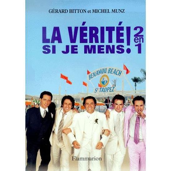 La vérité si je mens ! 2 en 1. Scénarios - Cdiscount Librairie