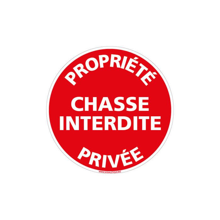 Panneau signalisation rond chasse interdite propriété privée ...