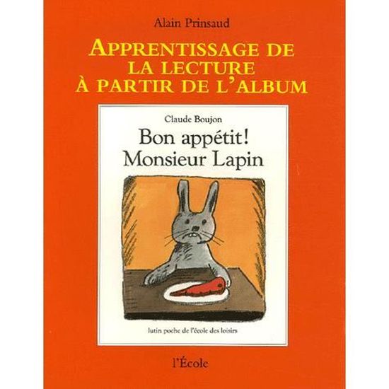 Bon appétit ! Monsieur Lapin - Cdiscount Librairie