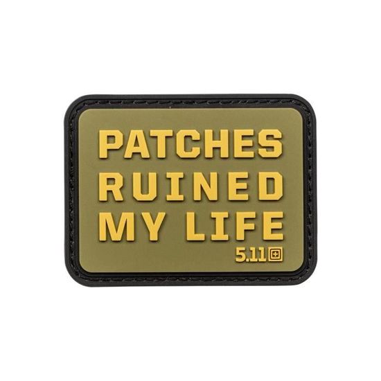 Patch PATCHES RUINED MY LIFE - 5.11 Tactical - Cdiscount Beaux-Arts et Loisirs créatifs