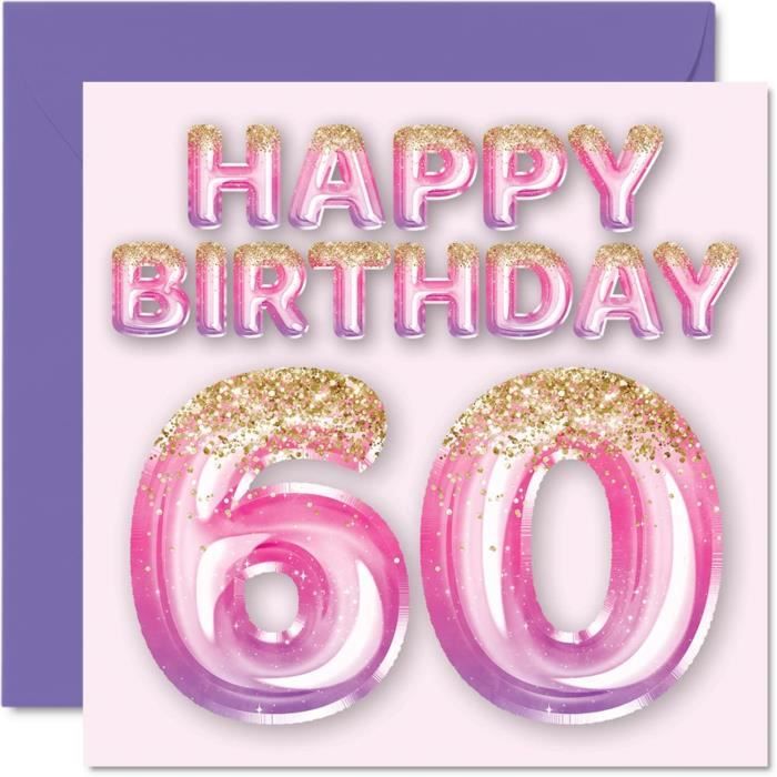 Carte D'Anniversaire 60 Ans Pour Femme Ballons À Paillettes Roses Et ...