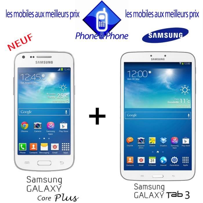 SAMSUNG CORE PLUS BLANC + GALAXY TAB3 WIFI - Cdiscount Téléphonie