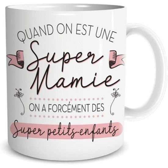 Mug Citation Super Mamie[n235] - Cdiscount Maison