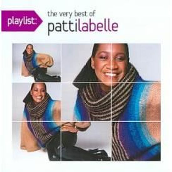 Playlist: The Very Best of Patti Labelle - CD cd variété internat ...