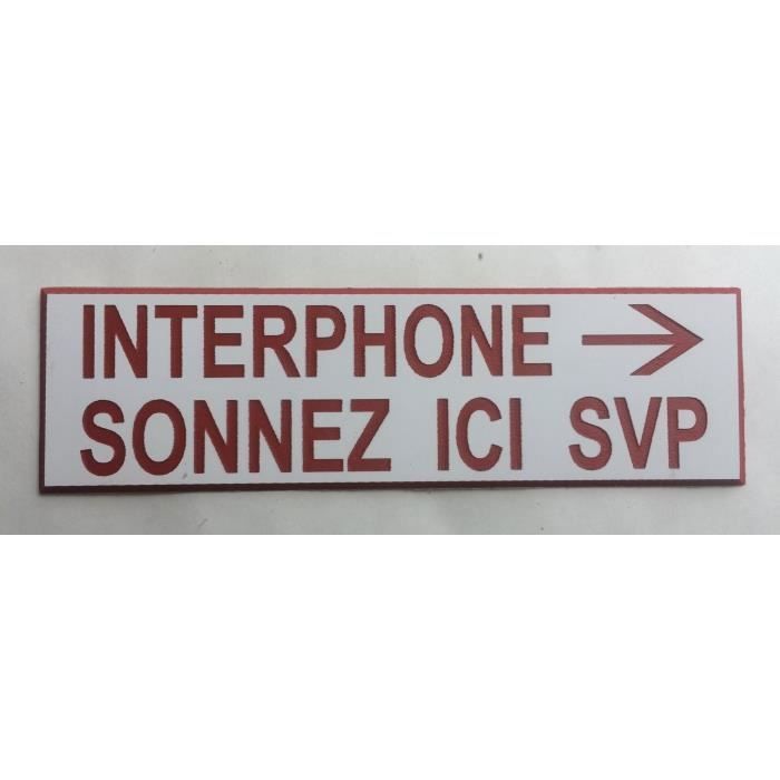Panneau adhésive "INTERPHONE SONNEZ ICI SVP + FLECHE à droite" format ...