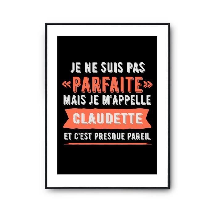 Affiche - Claudette - Poster Humour - A2 - Papier 310 g/m² - Décoration ...