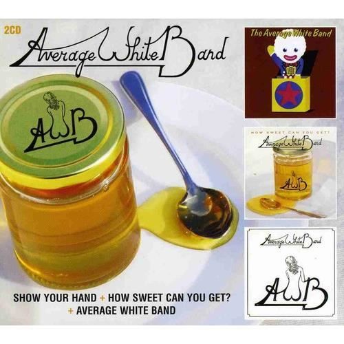 Average White Band - Show Your Hand/How Sweet Can You Get/Average White ...