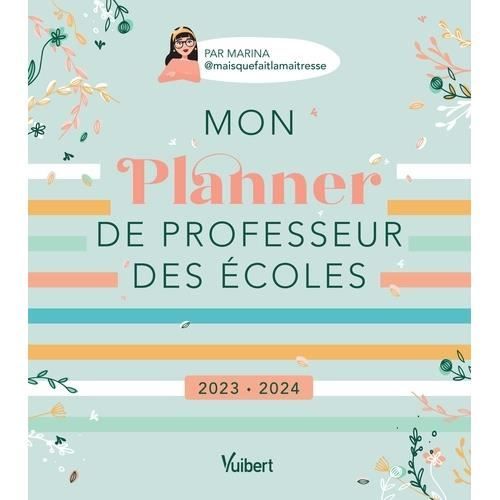 Mon Planner de professeur des écoles 2023-2024 - Cdiscount