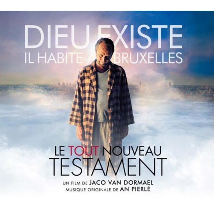 Dieu existe, il habite à Bruxelles : Le tout nouveau testament by An ...