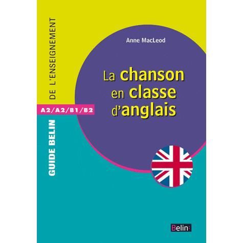 La chanson en classe d'anglais - Cdiscount Librairie