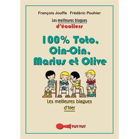 100 % Toto Ouin-Ouin Marius et Olive - Cdiscount