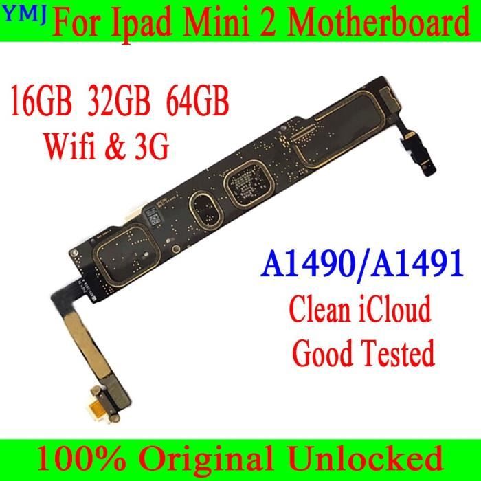 64 Go-3G A1490-A1491-Carte mère iCloud propre pour IPad MINI 2, version ...