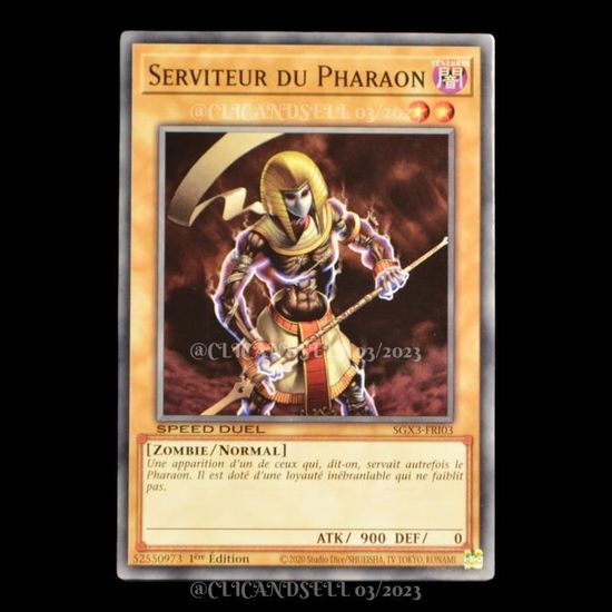 Carte YU-GI-OH SGX3-FRI03 Serviteur du Pharaon NEUF FR - Cdiscount Jeux - Jouets