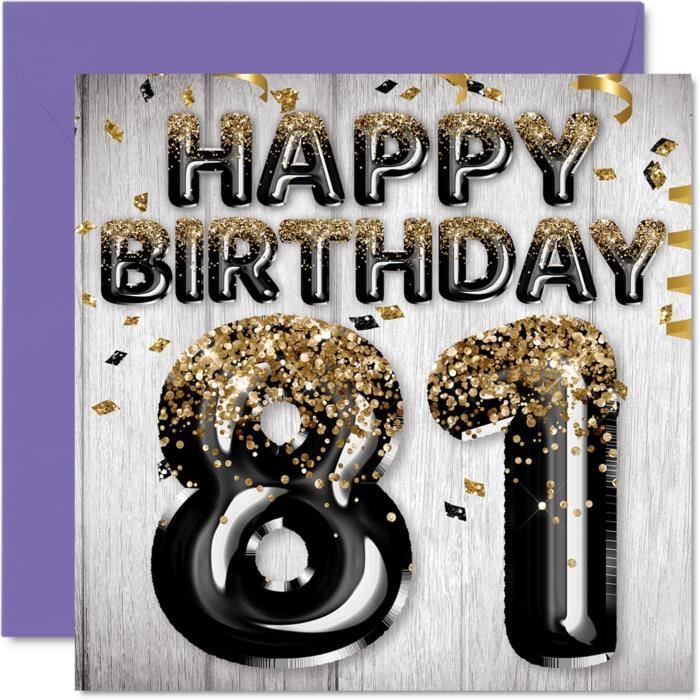 Carte D'Anniversaire 81E Anniversaire Pour Homme \ Ballons Noirs Et ...