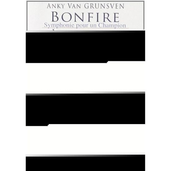 DVD Bonfire, symphonie pour un champion - Cdiscount DVD