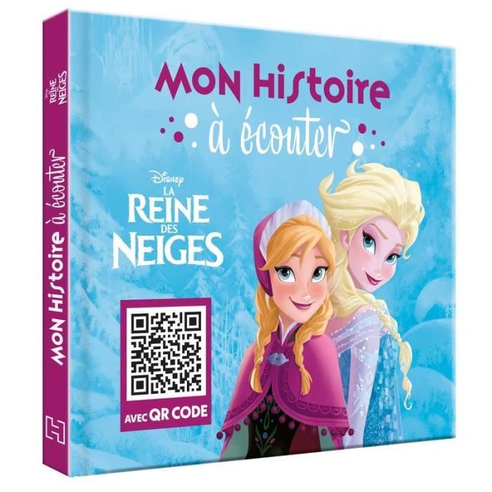 LA REINE DES NEIGES - Mon Histoire à Écouter - QR code - Disney ...