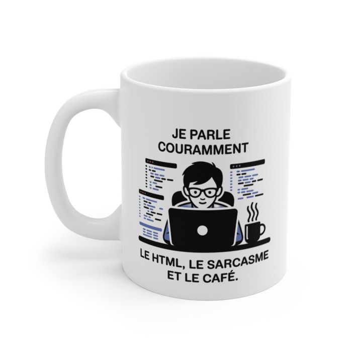 Tasse Humour Développeur Code – Mug HTML Café Sarcasme 325ml – Cadeau ...