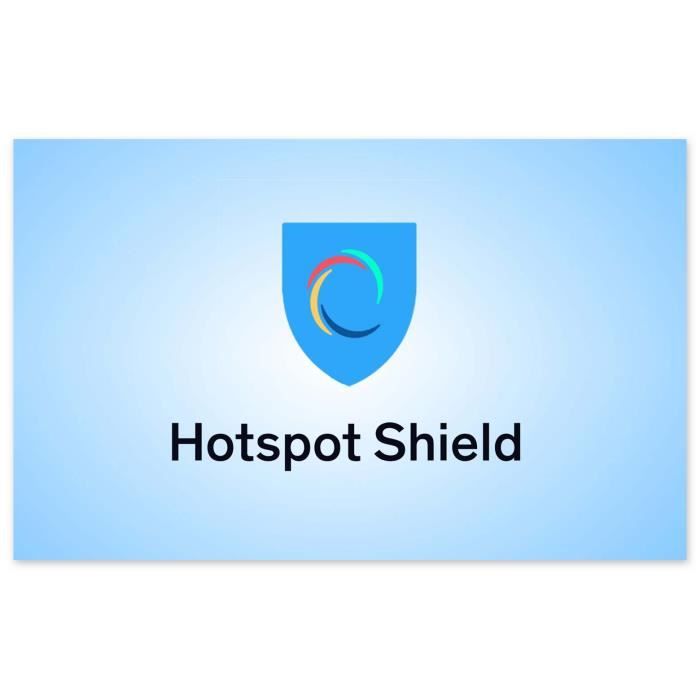 HOTSPOT SHIELD VPN - Cdiscount