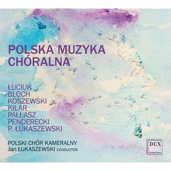 Bloch / Polish Chamber Choir - Polska Muzyka Choralna [COMPACT DISCS ...