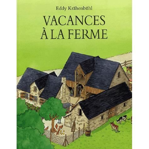 Vacances à la ferme - Cdiscount Librairie