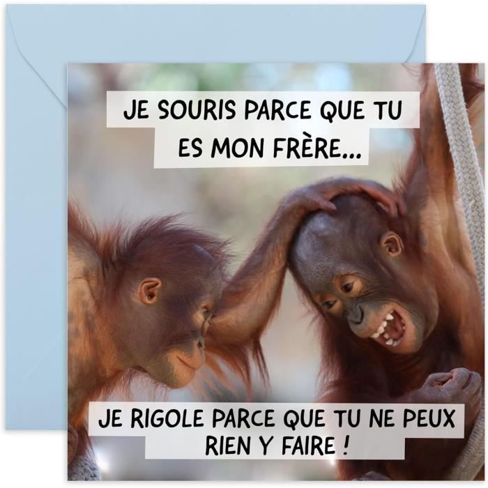 Carte Anniversaire Homme – Je Souris Parce Que Tu Es Mon Frère – Cartes ...