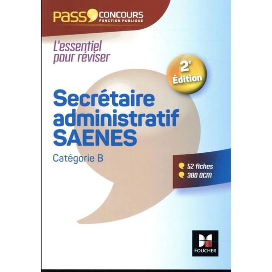 Livre - pass'concours ; secrétaire administratif-SAENES - categorie B - entraînement et révision ...