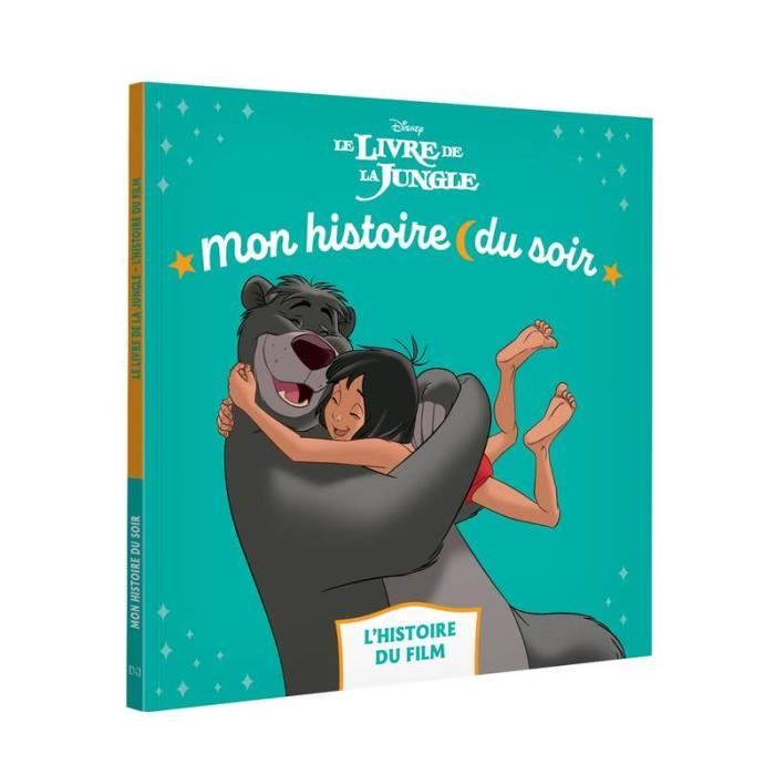 LE LIVRE DE LA JUNGLE - Mon Histoire du soir - L'histoire du film ...