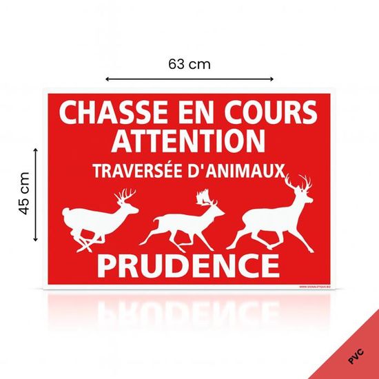 Panneau chasse en cours attention traversée d’animaux prudence cerf ...
