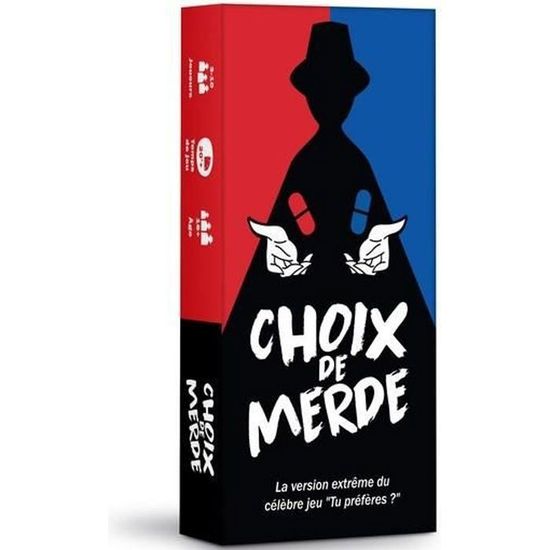 Choix de Merde - Le Jeu des dilemmes extrêmes - Jeu de société Adulte ...