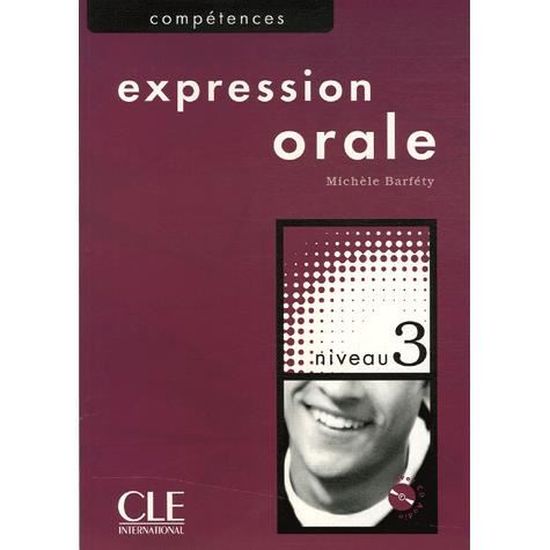 Expression orale Niveau 3 - Cdiscount Librairie