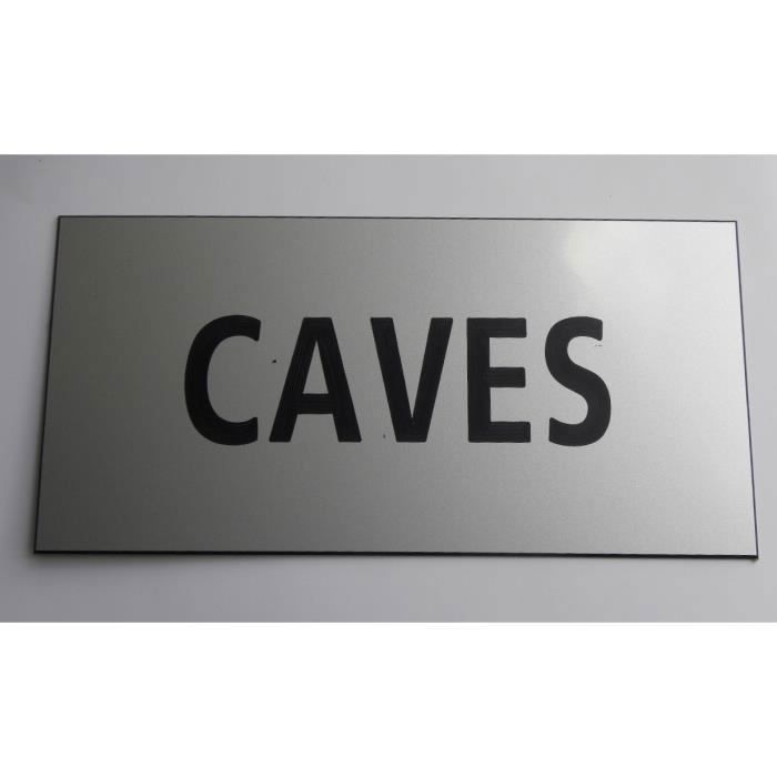 Plaque gravée panneau "CAVES" Ft 98 x 200 mm FOND ARGENT - Cdiscount ...