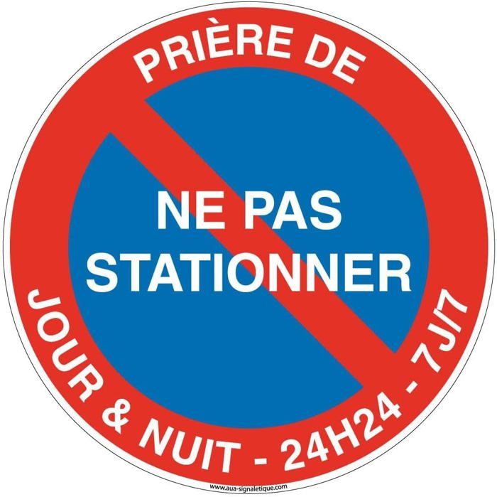 Panneau Interdiction Panneau De Sécurité Circulaire En Pvc - (Ø 300 Mm, Prière Ne Pas Stationner ...