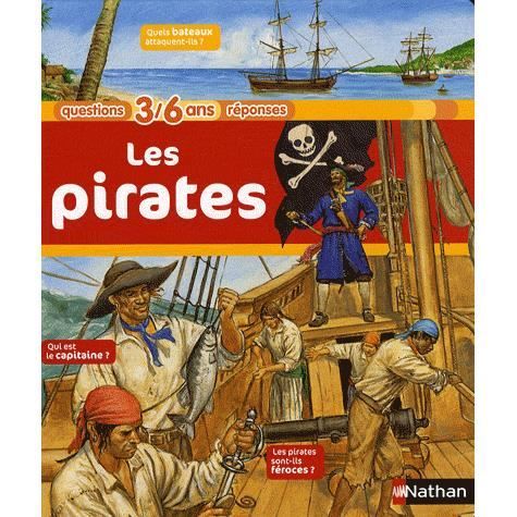LES PIRATES - QUESTIONS-REPONSES 3/6 ANS N07 - Cdiscount