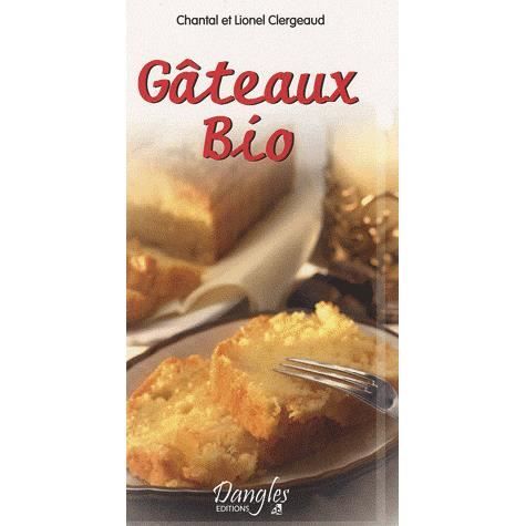 Gâteaux Bio - Cdiscount Librairie