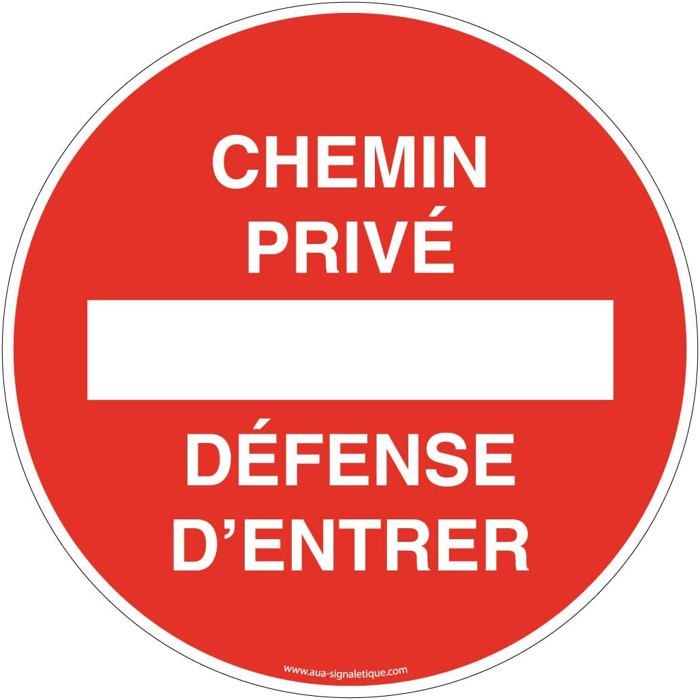 Panneau Interdiction Panneau De Sécurité Circulaire En Pvc - (Ø 180 Mm, Chemin Privé Défense D ...