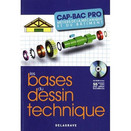 Les bases du dessin technique CAP-BAC Pro métiers - Cdiscount Librairie