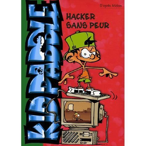 Kid Paddle t.9 ; hacker sans peur - Cdiscount