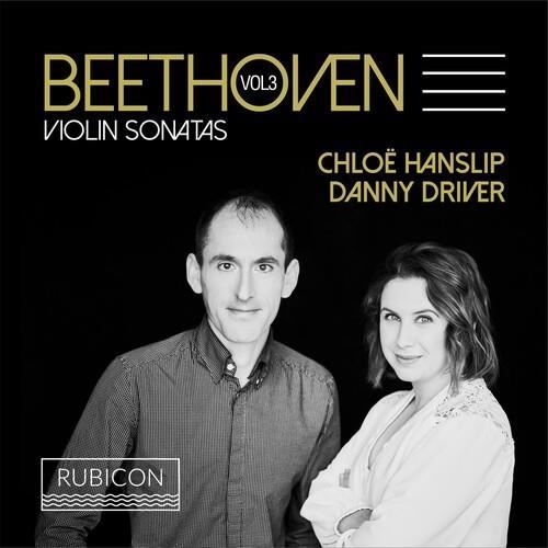 CD - RUBICON - Beethoven: Violin Sonatas 3 - Hanslip Chloe - Musique ...
