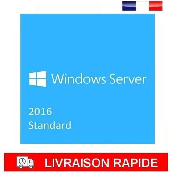 Windows server 2016 Standard - Cdiscount Informatique