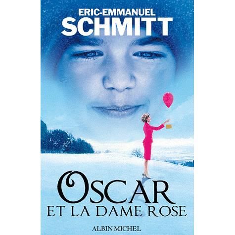 Oscar et la dame Rose - Cdiscount Librairie