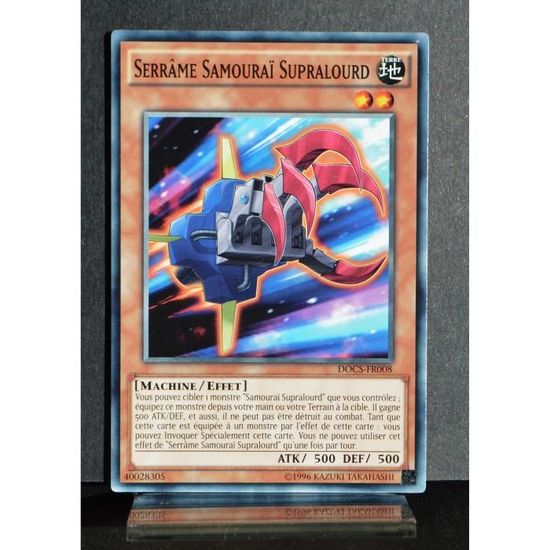 Carte YU-GI-OH DOCS-FR008 Serrâme Samouraï Supralourd NEUF FR - Cdiscount Jeux - Jouets