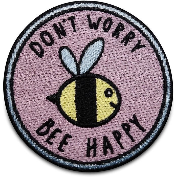 Écusson Thermocollant | DON'T WORRY BEE HAPPY ABEILLE| Patch à coller ...