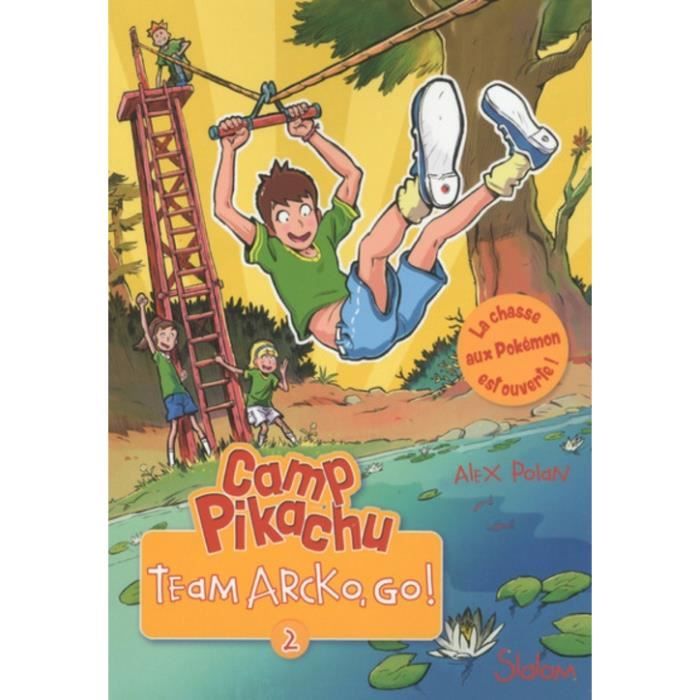 Camp Pikachu Tome 2 : Team Arcko, go ! - Livres pour enfants - Hachette ...