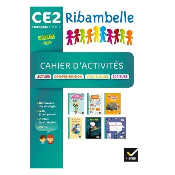 Ribambelle Ce2 Ed. 2017 - Cahier Lecture, Ecriture, Comprehension ...