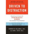 Driven to Distraction (Revised): Recognizing and Coping with Attention ...