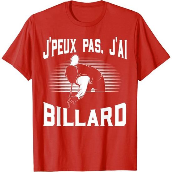 Pas J'Ai Billard Humour Cadeau Joueur De Billard T-Shirt.[Y430] - Cdiscount Jeux - Jouets