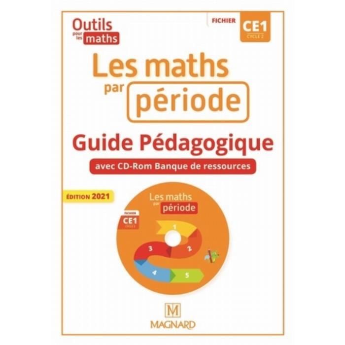 Les maths par période CE1. Guide pédagogique, Edition 2021, avec 1 CD ...