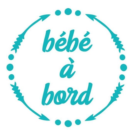 STICKER BEBE A BORD J0109 Turquoise Mat - Cdiscount Puériculture ...