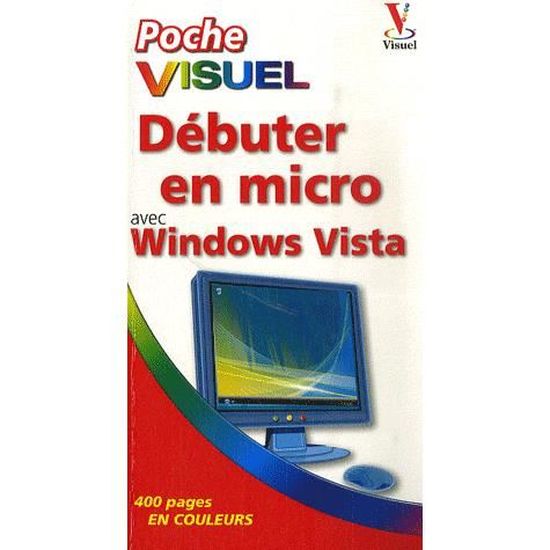 Débuter en micro edition Windows Vista - Cdiscount