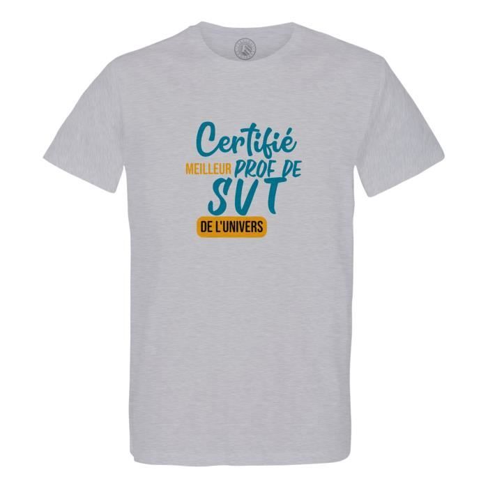 T-shirt Homme Col Rond Coton Bio Gris Certifié meilleur prof de SVT de ...